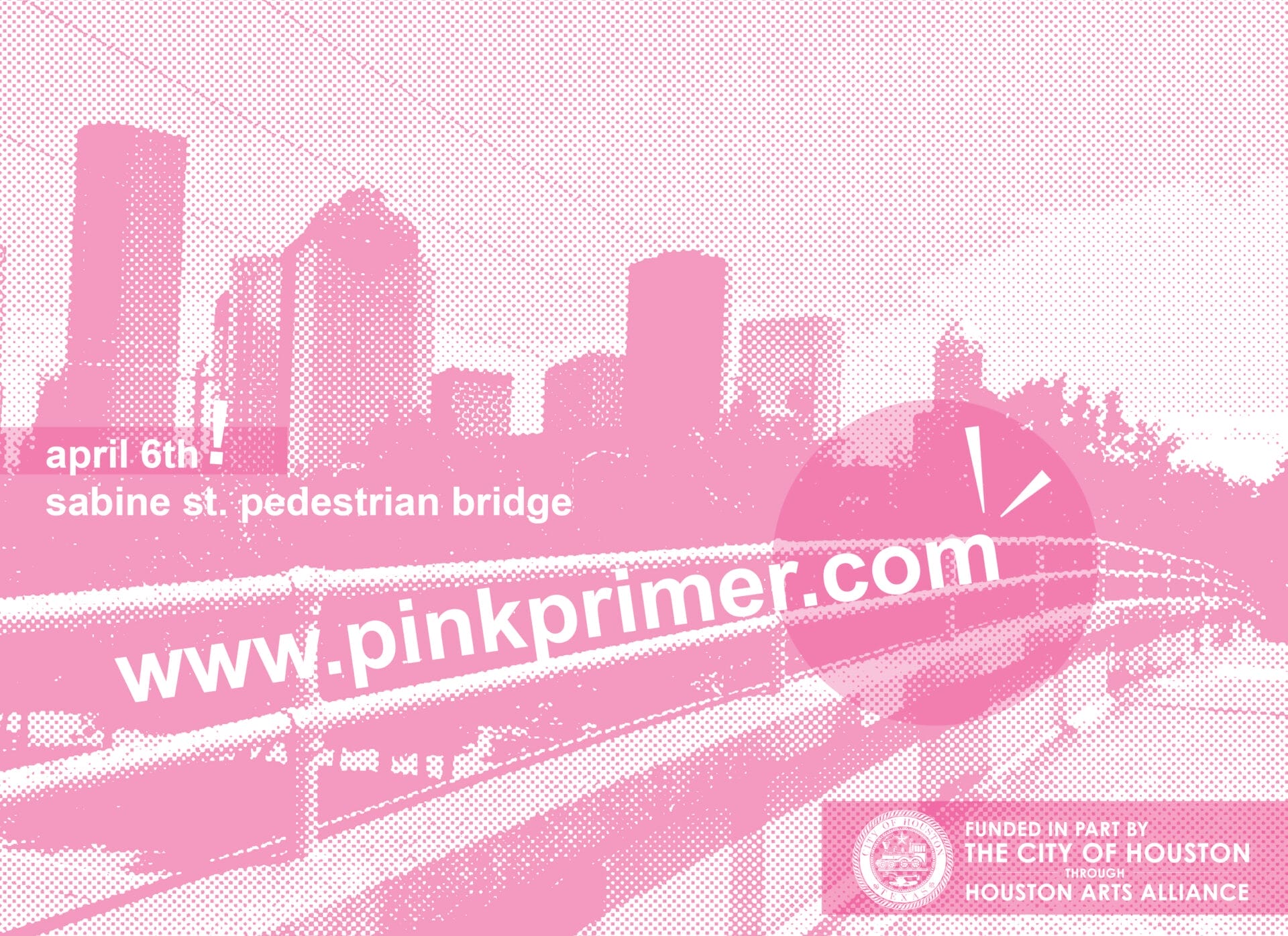 high-lite: pink primer - Houston Cultural Events Calendar